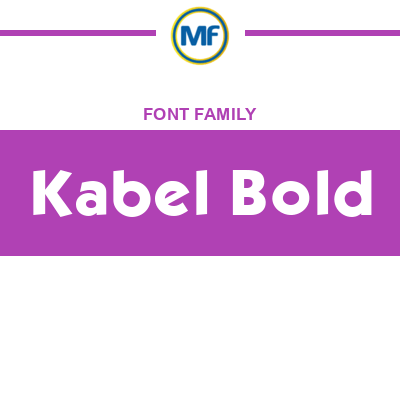 Download Kabel Bold Fonts | MaisFontes