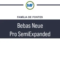 Bebas Neue Pro SemiExpanded Regular: Baixar Fonte Grátis | MaisFontes
