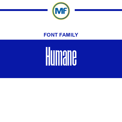 Humane Font Family: Download Free | MaisFontes
