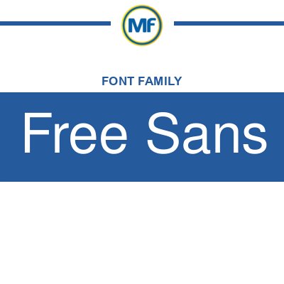 Free Sans Font Family: Download Free | MaisFontes