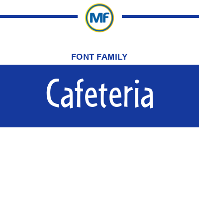 Download Cafeteria Fonts | MaisFontes