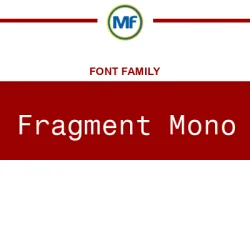 Fragment Mono Regular: Free Font Download | MaisFontes