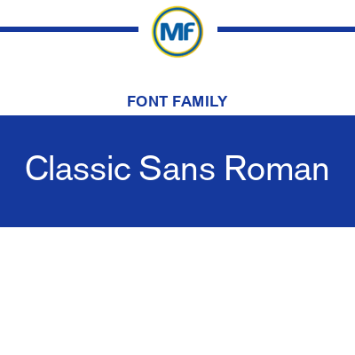 Classic Sans Roman Font Family: Download Free | MaisFontes