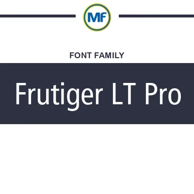 Frutiger LT Pro Font Family: Download Free | MaisFontes