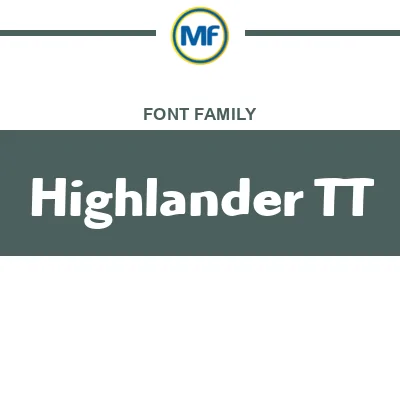Download Highlander TT Fonts | MaisFontes