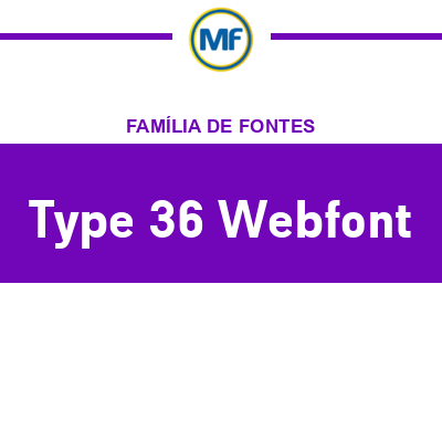 Baixar Fontes Type 36 Webfont | MaisFontes