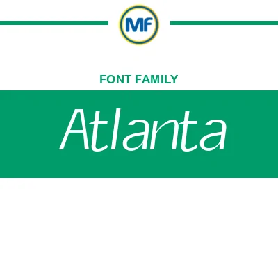 Atlanta Font Family: Free Download | MaisFontes