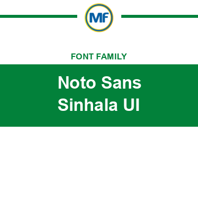 Noto Sans Sinhala UI Font Family: Download Free (Google Fonts) | MaisFontes
