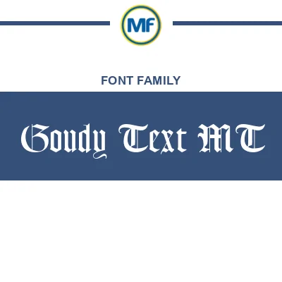 Download Goudy Text MT Fonts | MaisFontes