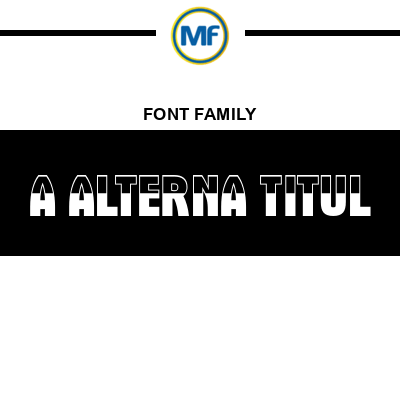 A Alterna Titul Font Family: Download Free | MaisFontes