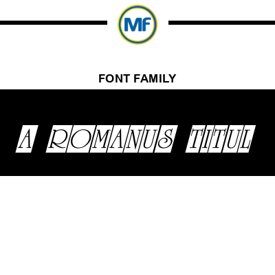 A Romanus Titul Font Family: Download Free | MaisFontes