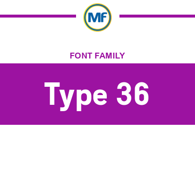 Download Type 36 Fonts | MaisFontes