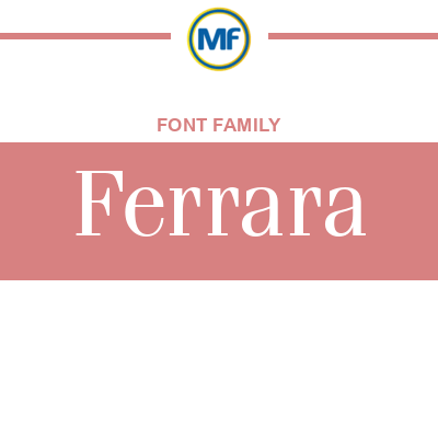Ferrara Font Family: Download Free | MaisFontes