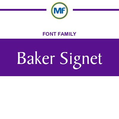 Download Baker Signet Fonts | MaisFontes