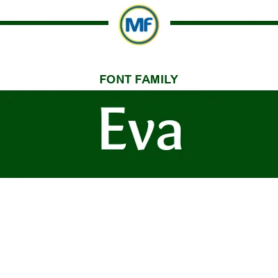Eva Font Family: Download Free | MaisFontes