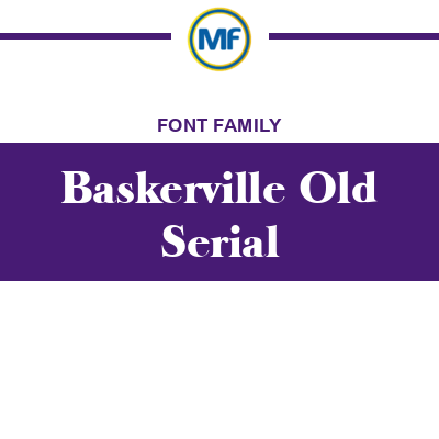 Baskerville Old Serial Font Family: Download Free | MaisFontes