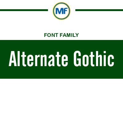 Download Alternate Gothic Fonts | MaisFontes