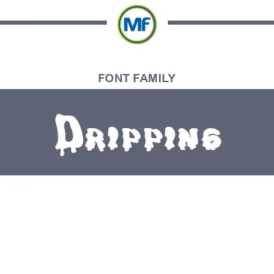 Dripping Font Family: Download Free | MaisFontes