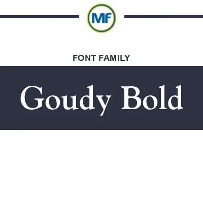 Download Goudy Bold Fonts | MaisFontes