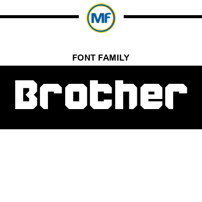 Brother Font Family: Download Free | MaisFontes
