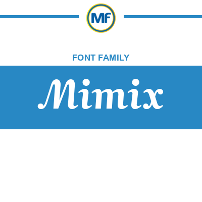 Download Mimix Fonts | MaisFontes