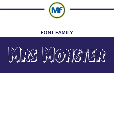 Download Mrs Monster Fonts | MaisFontes