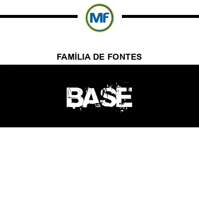 Base Família de Fontes: Baixe Grátis | MaisFontes