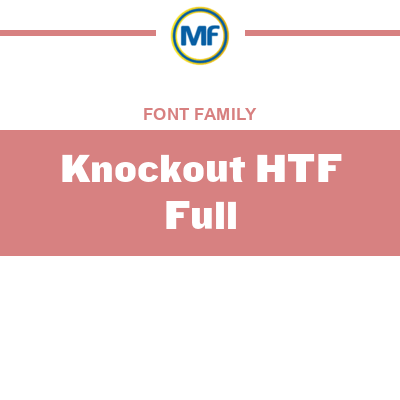 Download Knockout HTF Full Fonts | MaisFontes