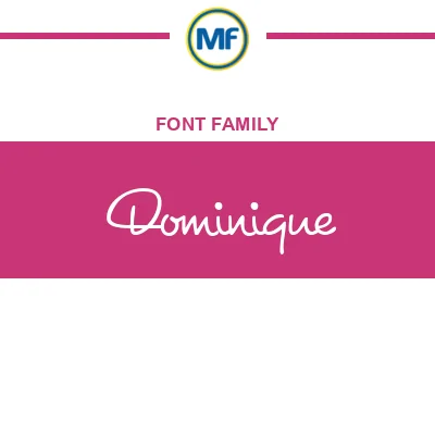 Download Dominique Fonts | MaisFontes