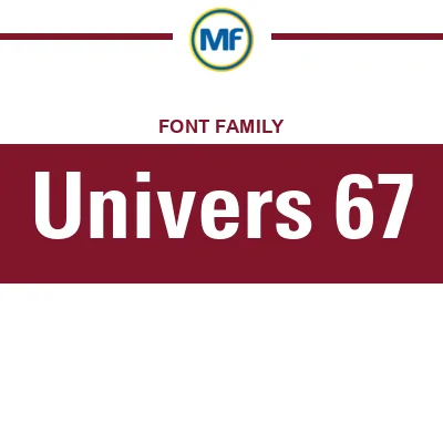 Download Univers 67 Fonts | MaisFontes