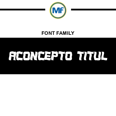 AConcepto Titul Font Family: Download Free | MaisFontes