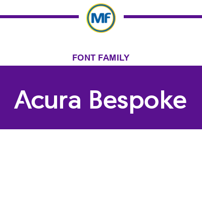 Acura Bespoke Font Family: Free Download | MaisFontes
