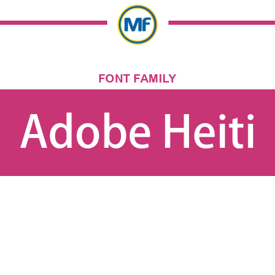Download Adobe Heiti Fonts | MaisFontes