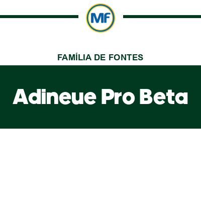 Adineue Pro Beta Família de Fontes: Baixe Grátis | MaisFontes