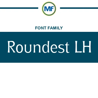 Roundest LH Font Family: Download Free | MaisFontes