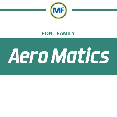 Aero Matics Font Family: Download Free | MaisFontes
