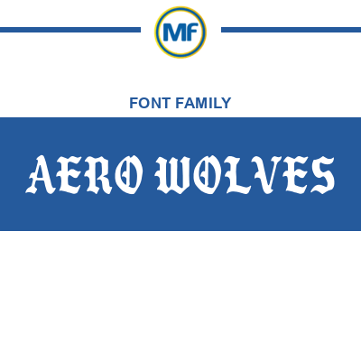Aero Wolves Font Family: Free Download | MaisFontes