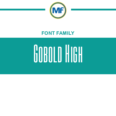 Gobold High Font Family: Free Download | MaisFontes