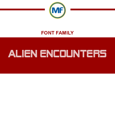 Alien Encounters Font Family: Download Free | MaisFontes