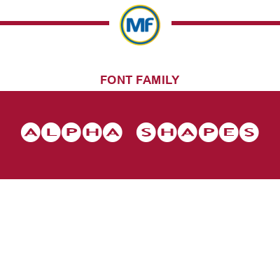 Alpha Shapes Font Family: Download Free | MaisFontes