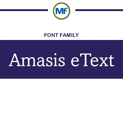 Amasis eText Font Family: Free Download | MaisFontes