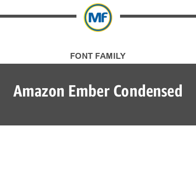 Amazon Ember Condensed Font Family: Download Free | MaisFontes