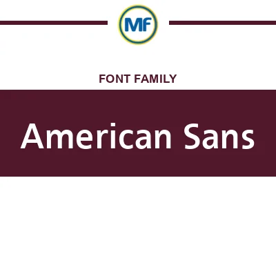 American Sans Font Family: Free Download | MaisFontes