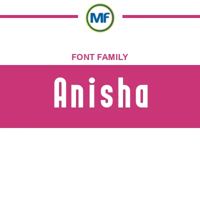 Anisha Font Family: Download Free | MaisFontes