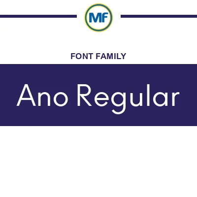 Ano Regular Font Family: Free Download | MaisFontes