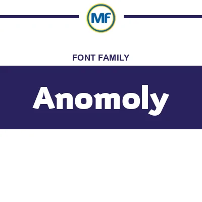 Anomoly Font Family: Download Free | MaisFontes
