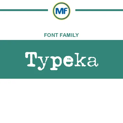 Download Typeka Fonts | MaisFontes