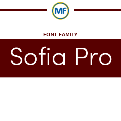 Download Sofia Pro Fonts | MaisFontes