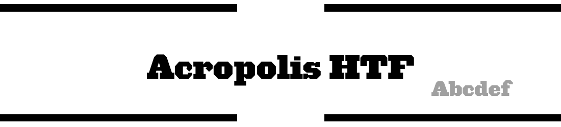 Acropolis HTF Black: Free Font Download | MaisFontes