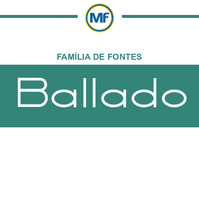 Ballado Família de Fontes: Baixe Grátis | MaisFontes